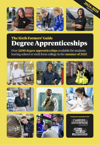 The Sixth Formers' Guide to Degree Apprenticeships 2025
